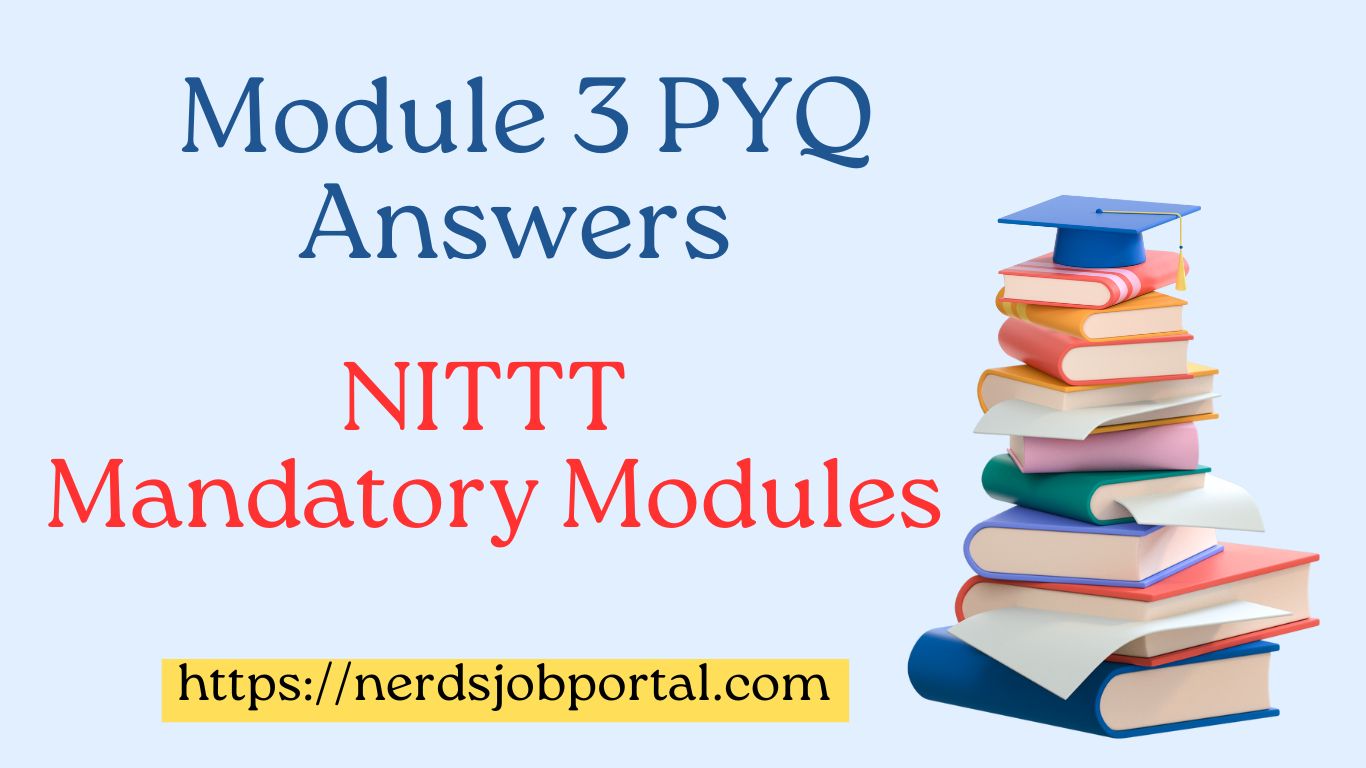NITTT Module 3 Question Paper 2021 October